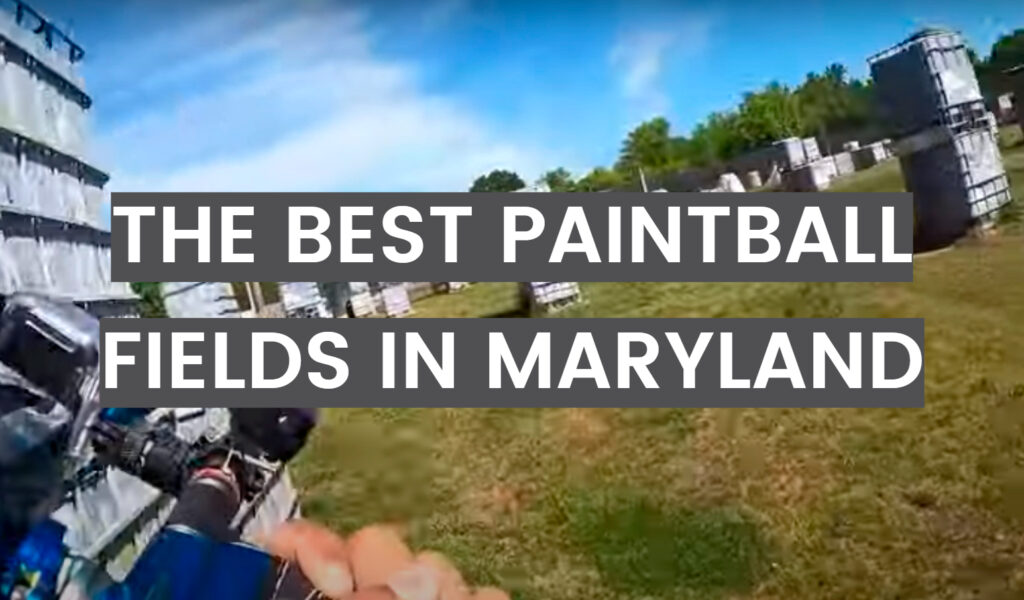 The Best Paintball Fields in Maryland - PaintballProfy